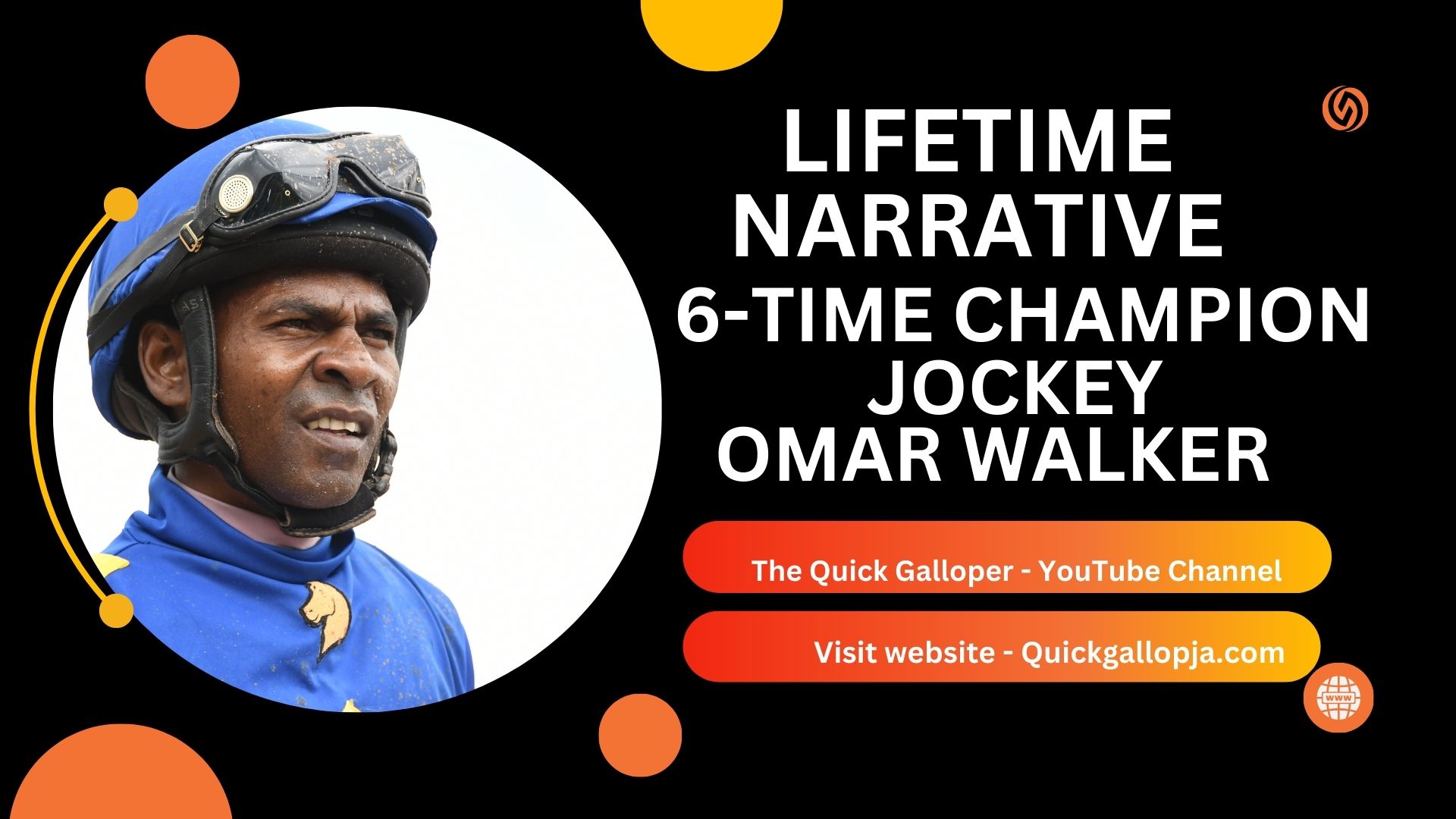 LIFETIME NARRATIVE: 6-Time Champion Jockey, Omar Walker - Quickgallopja.com